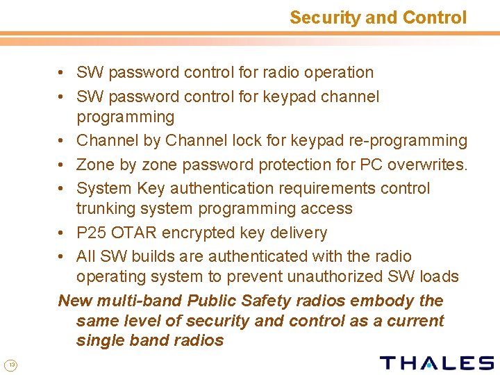 Thales Communications Inc Liberty MultiBand Land Mobile Radio