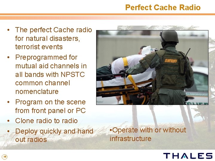 Thales Communications Inc Liberty MultiBand Land Mobile Radio