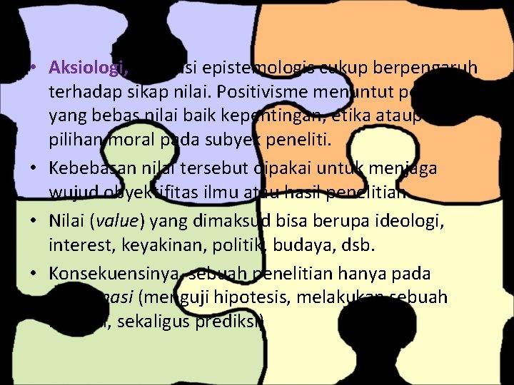 Paradigma Positivistik Konstruktivistik Ciri ciri karakteristik ...