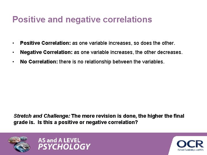 Correlations Introduction Learning Objectives Identify the features of