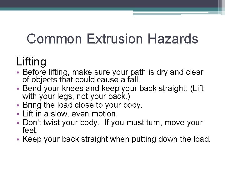 Extrusion Plant Safety A Brief Review Unsafe Acts