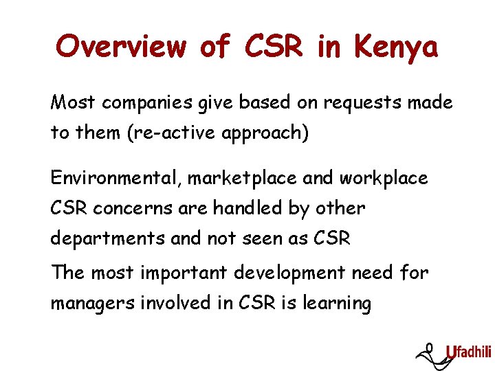 Overview of CSR in Kenya Presented at 1