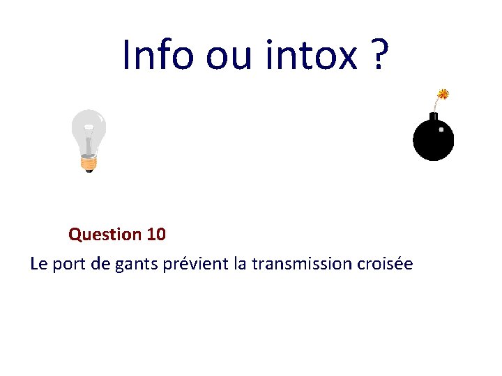 Le port de gants en questions InfoIntox Info