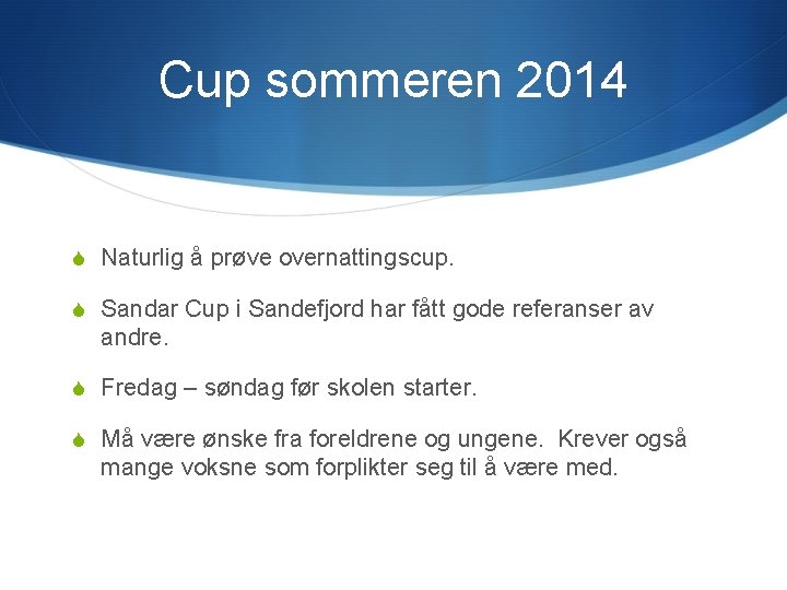 Foreldremte Trolldalen 2003 Onsdag 21 august 2013 S