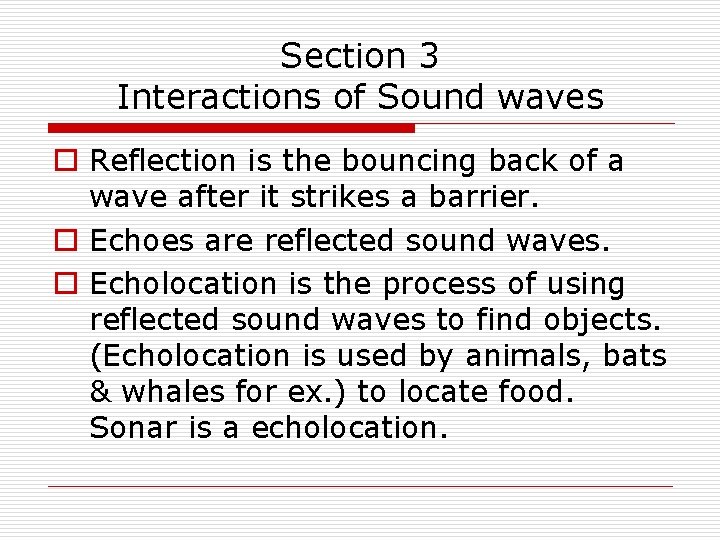 Chapter 21 The Nature of Sound Section 1
