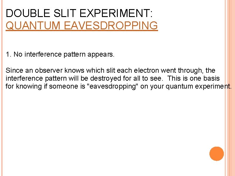 DOUBLE SLIT III DELAYED CHOICE by Robert Nemiroff