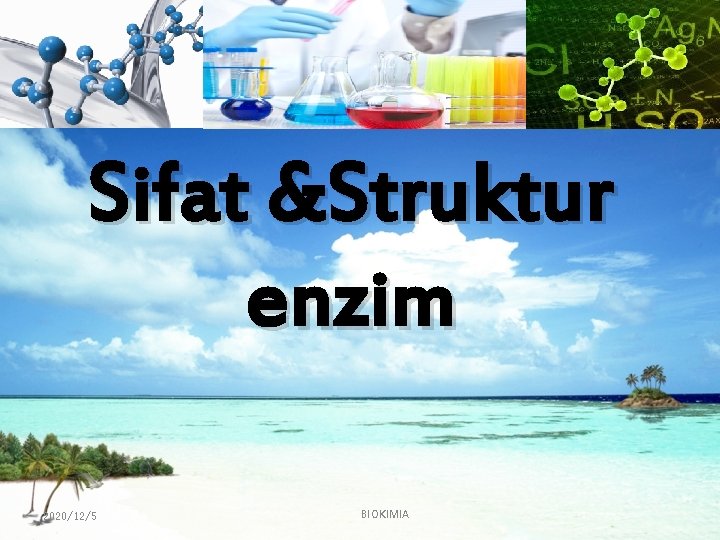 ENZIM Struktur Fungsi Mekanisme Kerja BIOKIMIA 2020125 BIOKIMIA