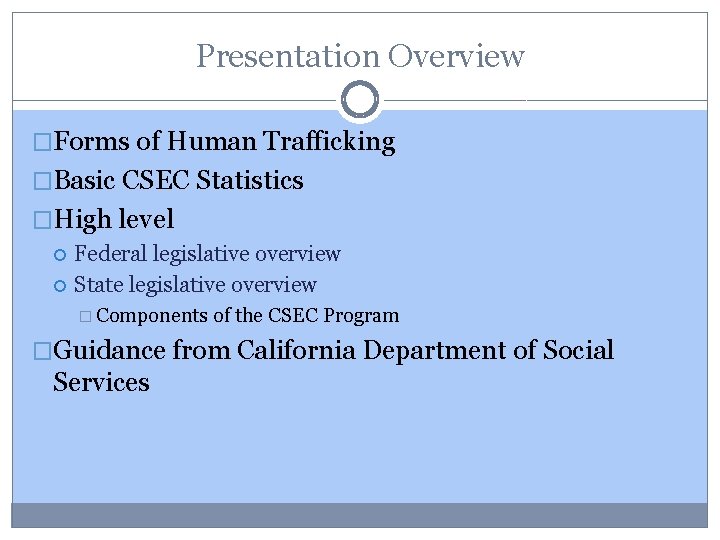 Commercial Sexual Exploitation of Children CSEC Program NATIONAL