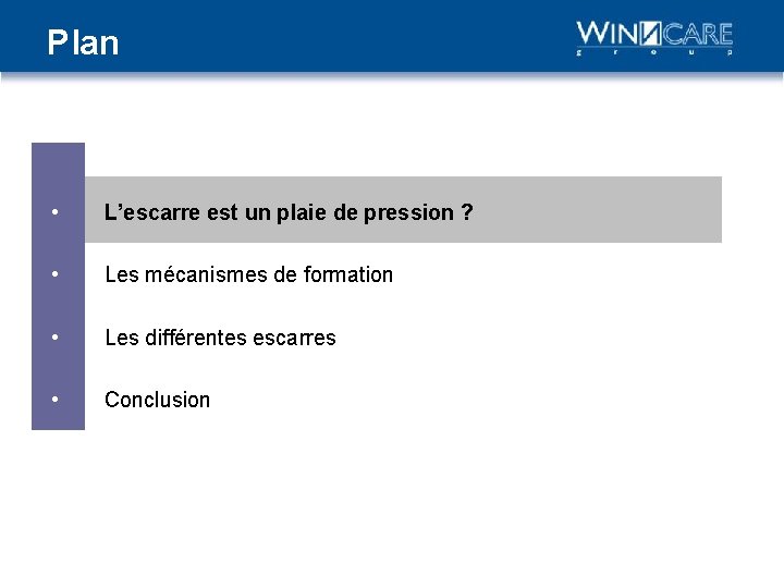 La physiopathologie des Escarres Remerciements aux socits savantes