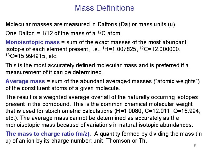 PC 235 Mass Spectrometry and Proteomics Lecture 1