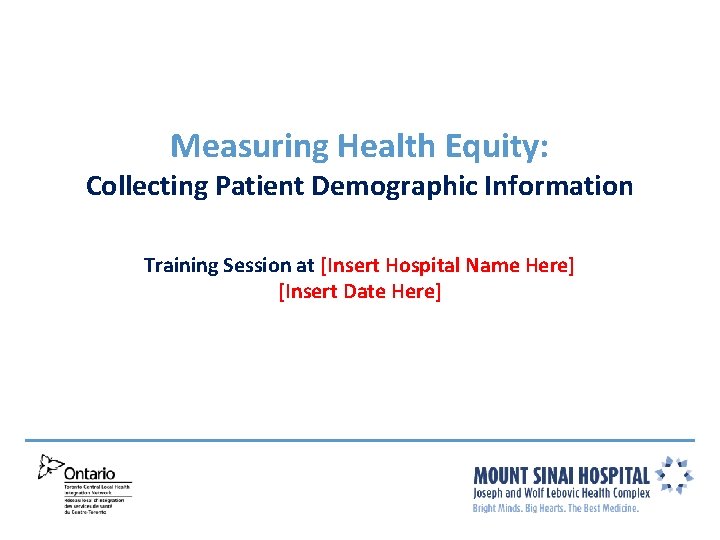 Measuring Health Equity Collecting Patient Demographic Information Training
