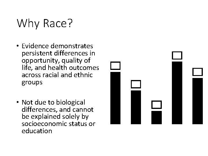Race and Ethnicity as Social Determinants of Health