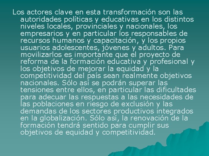 Los aspectos clave para tener en cuenta en