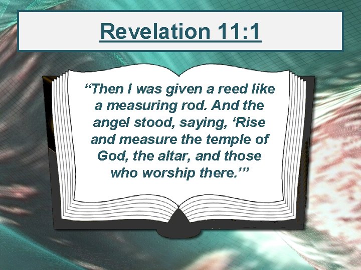 Book of Revelation Chapter 11 The Measuring Rod