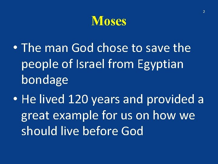 Lessons From The Life of Moses Exodus 2