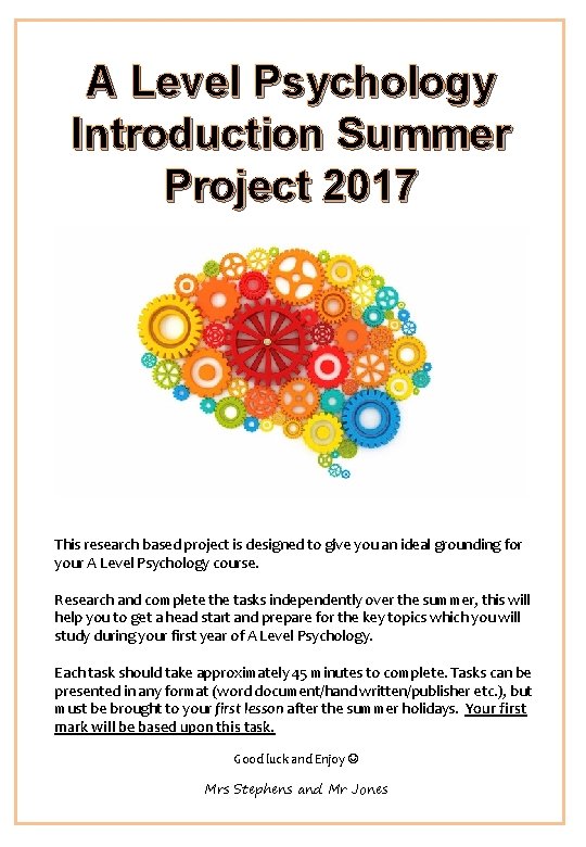A Level Psychology Introduction Summer Project 2017 This