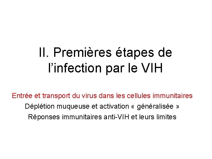 Immunopathologie de linfection par le VIH 1 er