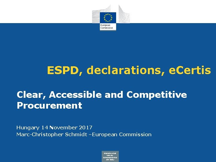 ESPD declarations e Certis Clear Accessible and Competitive