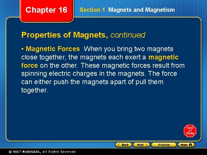 Chapter 16 Electromagnetism Preview Section 1 Magnets and