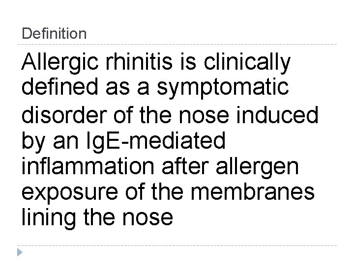 Allergic Rhinitis Dr Dinesh Kumar Assistant Professor ENT
