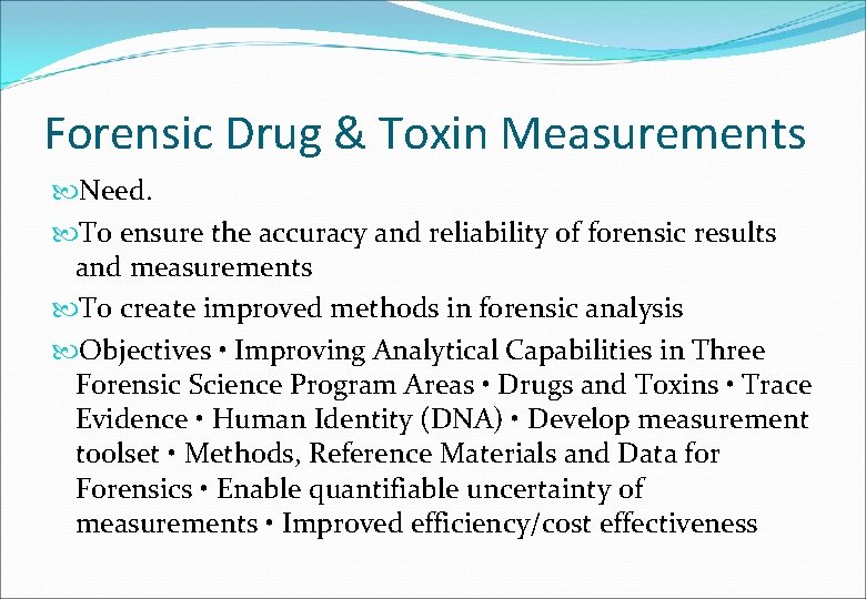 Role of Forensic Pharmacist Forensic Drug Toxin Measurements