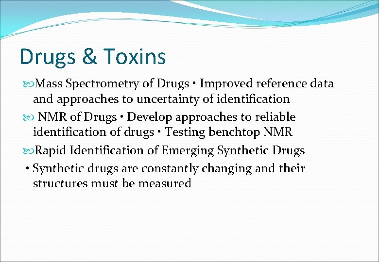 Role of Forensic Pharmacist Forensic Drug Toxin Measurements