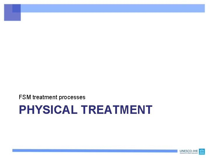 ONLINE COURSE FAECAL SLUDGE MANAGEMENT DEVELOPED BY UNESCOIHE