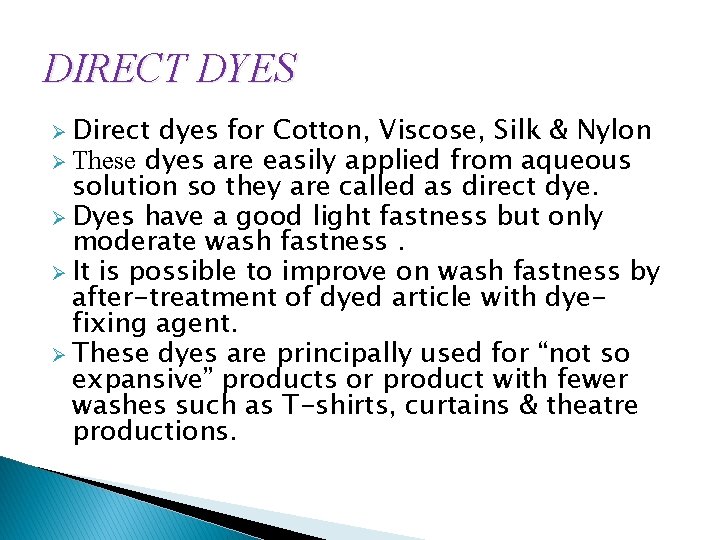 Classification of dyes Based on Application Class T