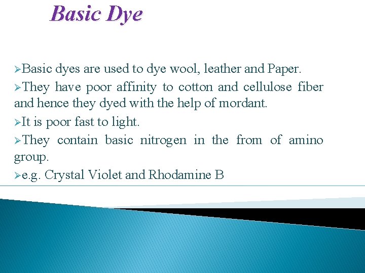 Classification of dyes Based on Application Class T