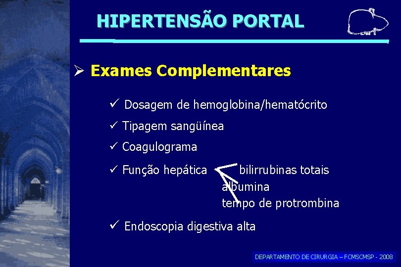 HIPERTENSO PORTAL Faculdade de Cincias Mdicas da Santa