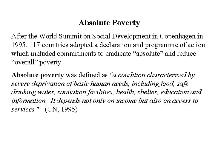 Absolute Poverty After the World Summit on Social