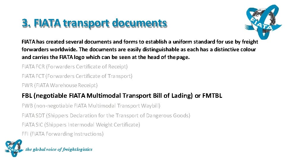 The International Federation of Freight Forwarders Associations Fdration