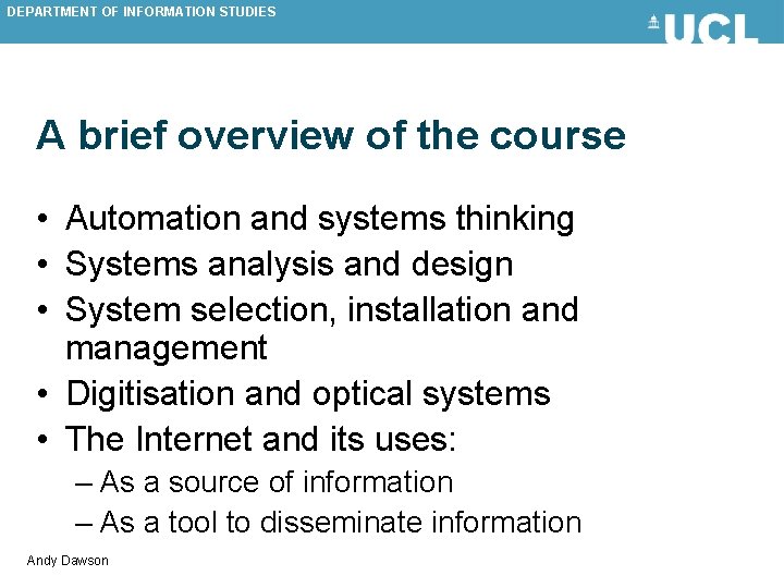 DEPARTMENT OF INFORMATION STUDIES LIS 1510 Library and