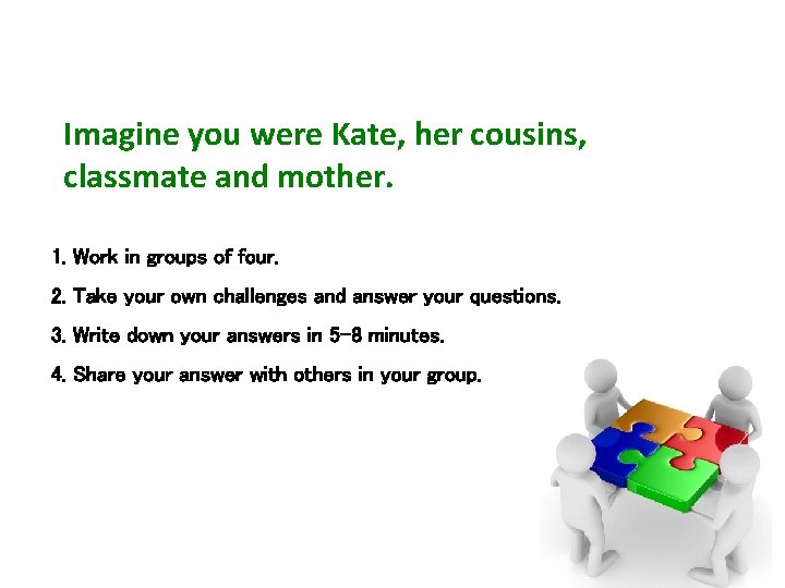 14 Bossy Cousin Kate Answer some questions 1