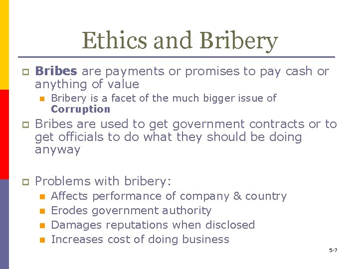 International Business Environments and Operations Chapter 5 Globalization