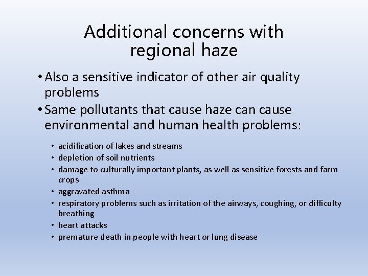 Regional Air Quality and the Regional Haze Rule