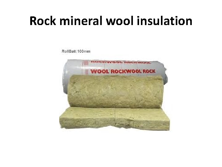 FBE 03 Building Construction Science Lecture 9 Insulation