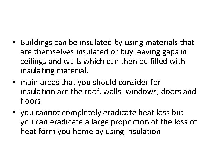 FBE 03 Building Construction Science Lecture 9 Insulation