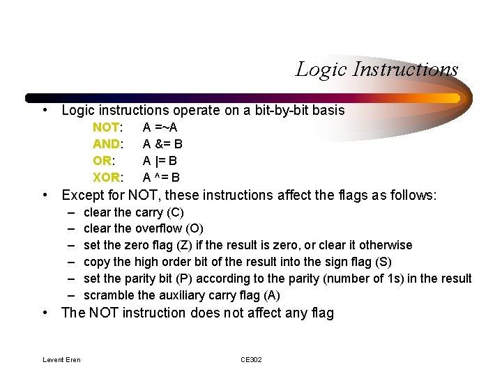 CE 302 Micropocessors Lecture 3 Levent Eren Izmir