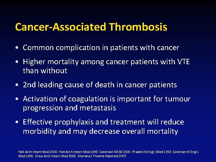 Thrombosis in Cancer An Update on Risk Assessment