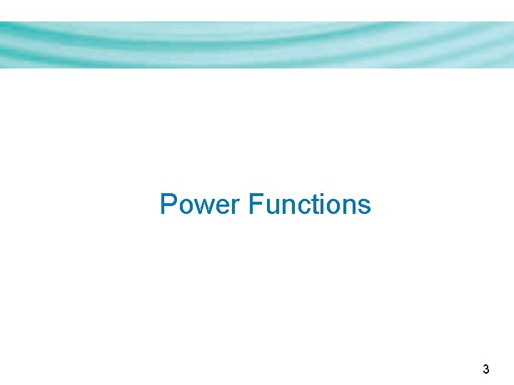SECTION 5 2 Power Functions Copyright Cengage Learning