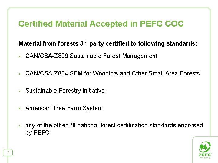 PEFC Chain of Custody Certification February 2012 1
