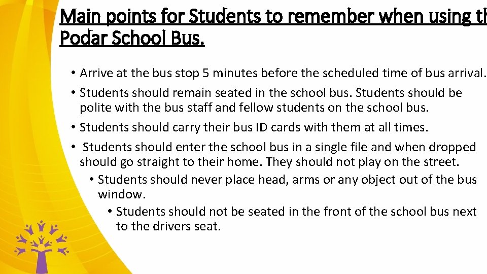 Main points for Students to remember when using