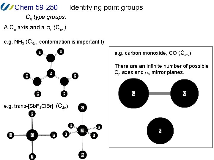 Chem 59 250 Identifying point groups Special cases
