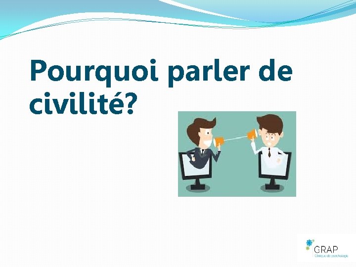 CIVILIT ET SANT PSYCHOLOGIQUE AU TRAVAIL Sara Imbeault