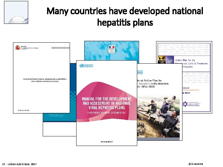 Health systems requirements for viral hepatitis elimination Are