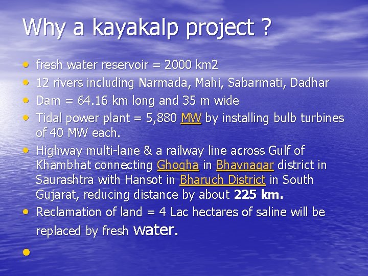 Kalpsar A kayakalp project Biggest Tidal project in