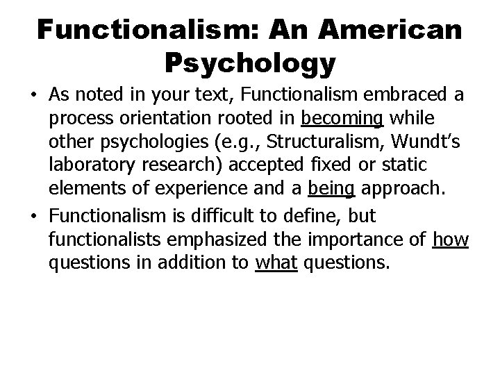 Building American Psychology Four stages of psychology in