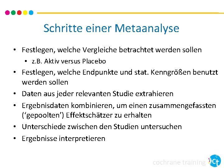 Einfhrung in die Metaanalyse Steps of a Cochrane