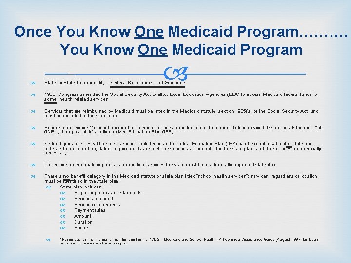 Idaho SchoolBased Services Once You Know One Medicaid